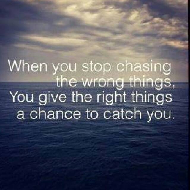 Quote: When you stop chasing… | | Marsha Egan